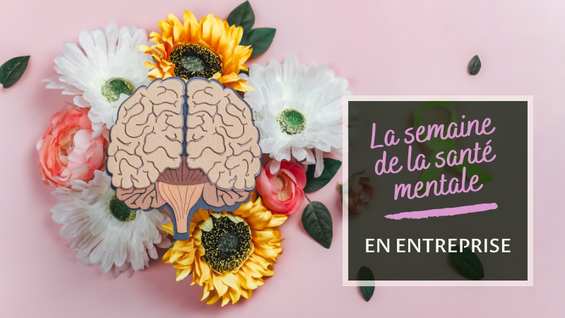 La semaine de la santé mentale 2025 en entreprise